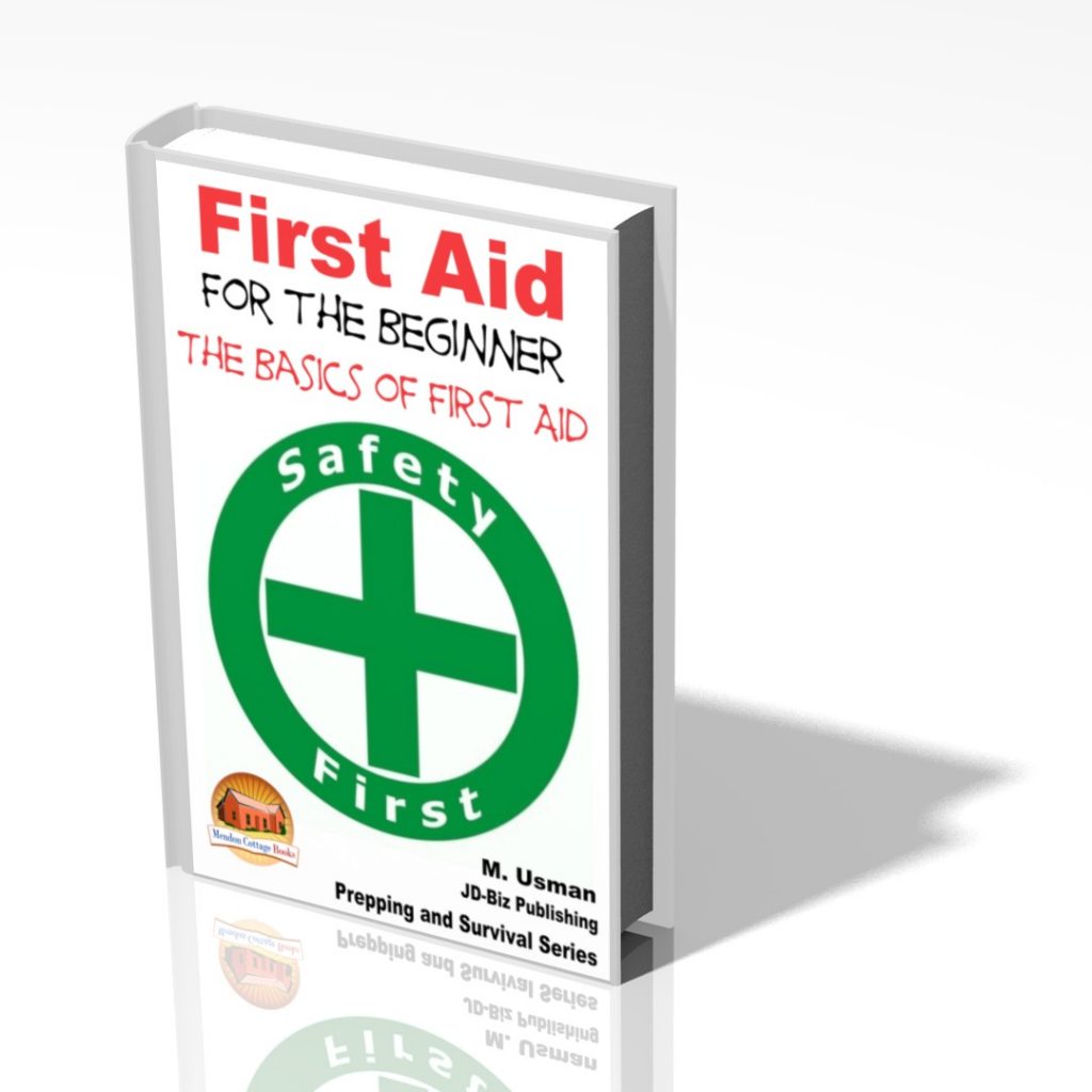 FIRST AID FOR THE BEGINNER - The Basics of First Aid by M. Usman - CF ...